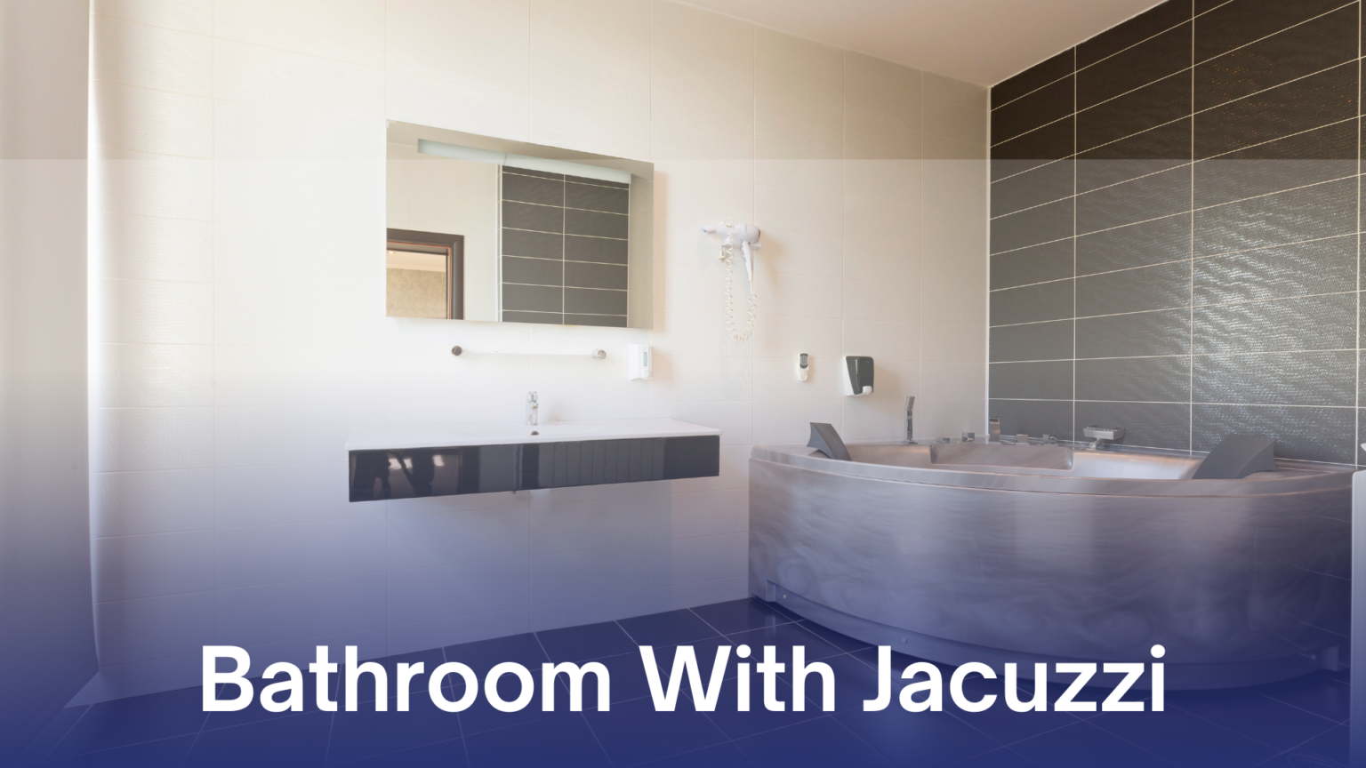 Transform Your Bathroom with a Jacuzzi: Luxury